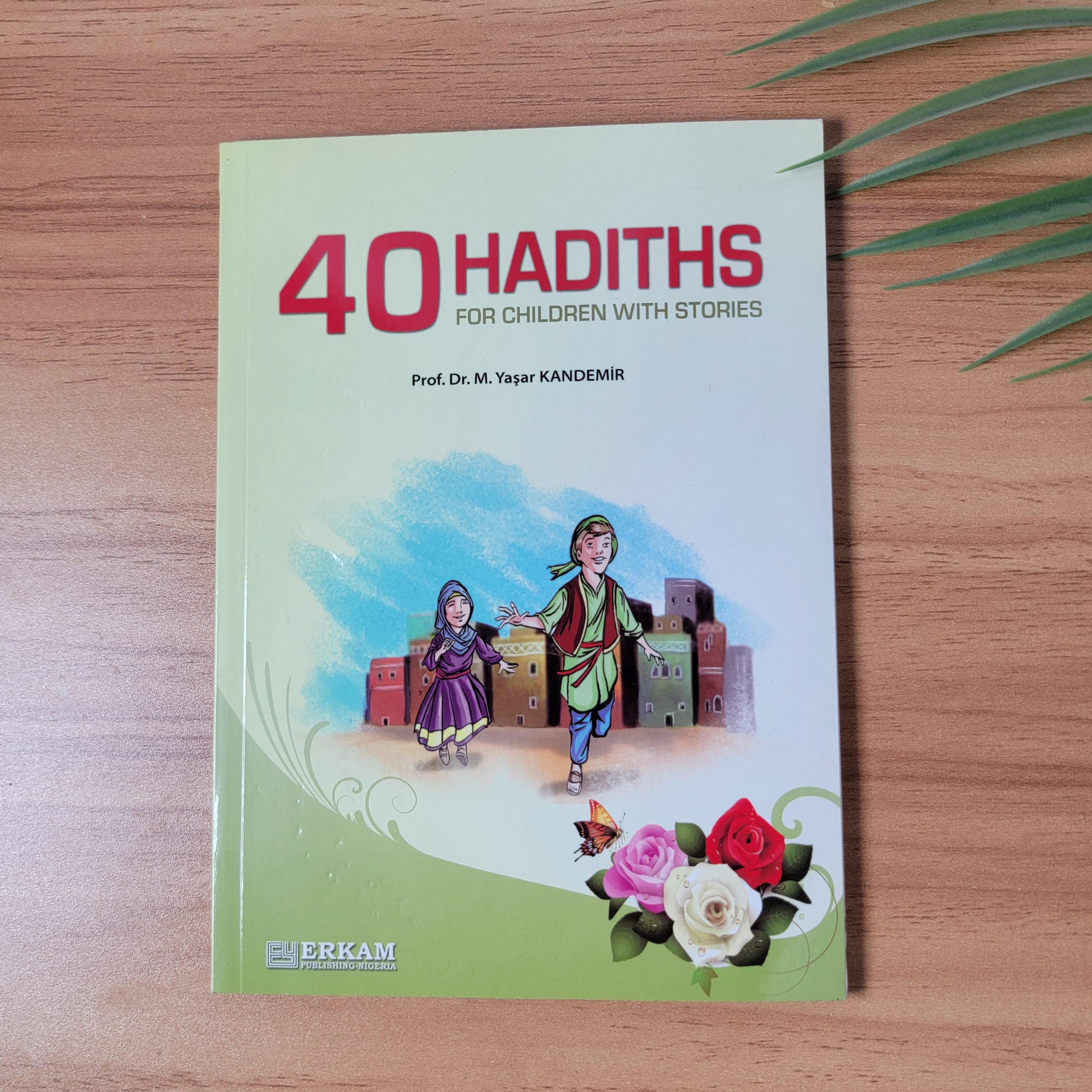 40 Hadith for Children and Stories – Jidderh's Gallery